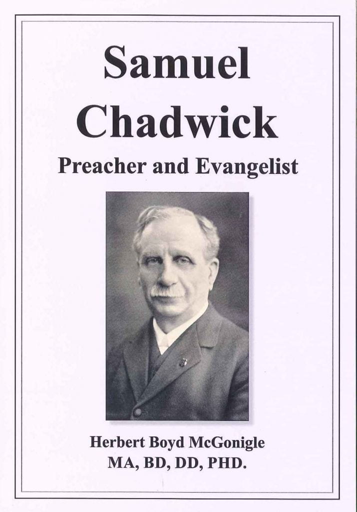 Moorleys – Samuel Chadwick: Preacher and Evangelist by Rev Dr Herbert ...
